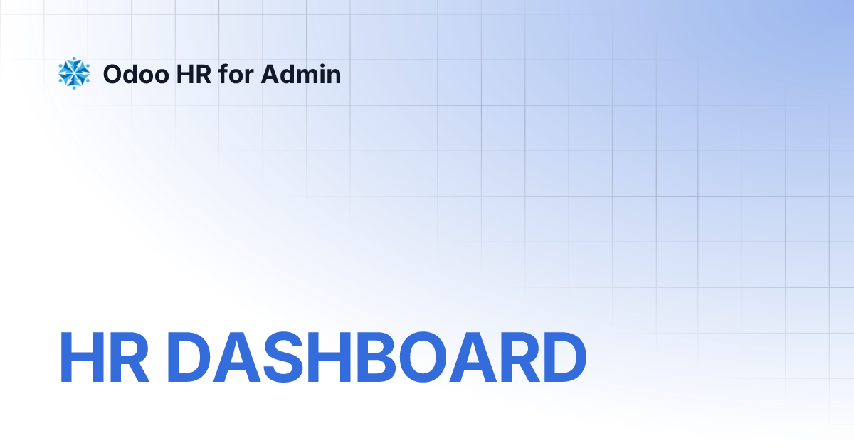 HR DASHBOARD | Odoo HR for Admin